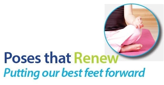 Poses That Renew: Putting Our Best Feet Forward - Parenting Special ...