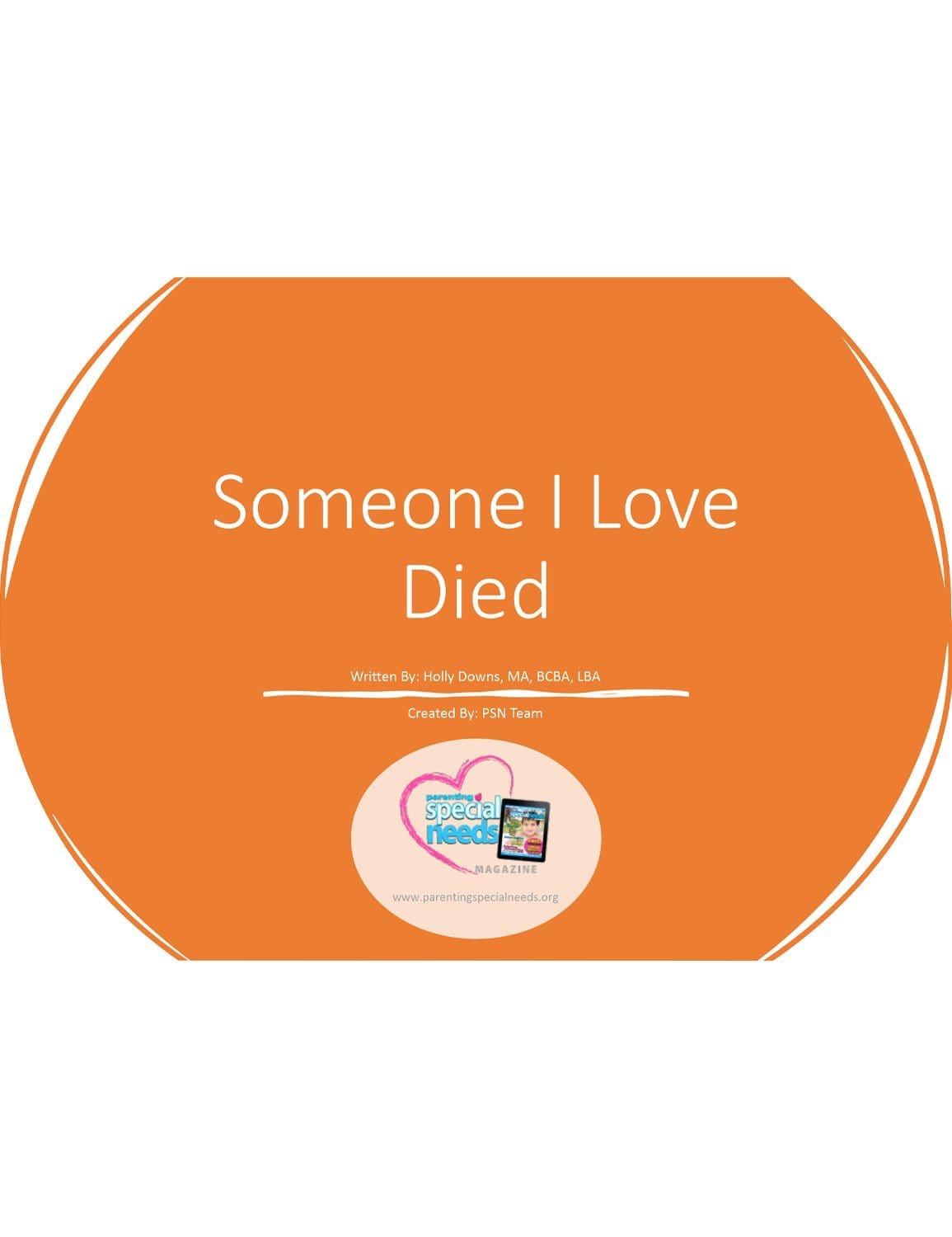 Someone I Love Died (Short Story) – Parenting Special Needs Magazine